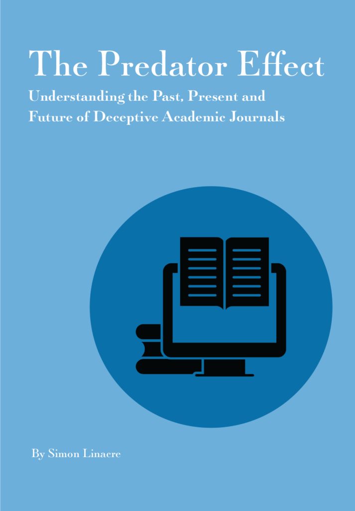 The Predator Effect – Fraud in the Scholarly Publishing Industry: An ...